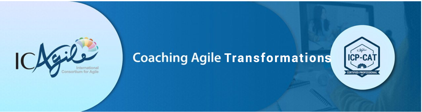 ICAgile CAT | ICP CAT Certification | Coaching Agile Transformations ... ICAgile CAT | ICP CAT Certification | Coaching Agile Transformations ...